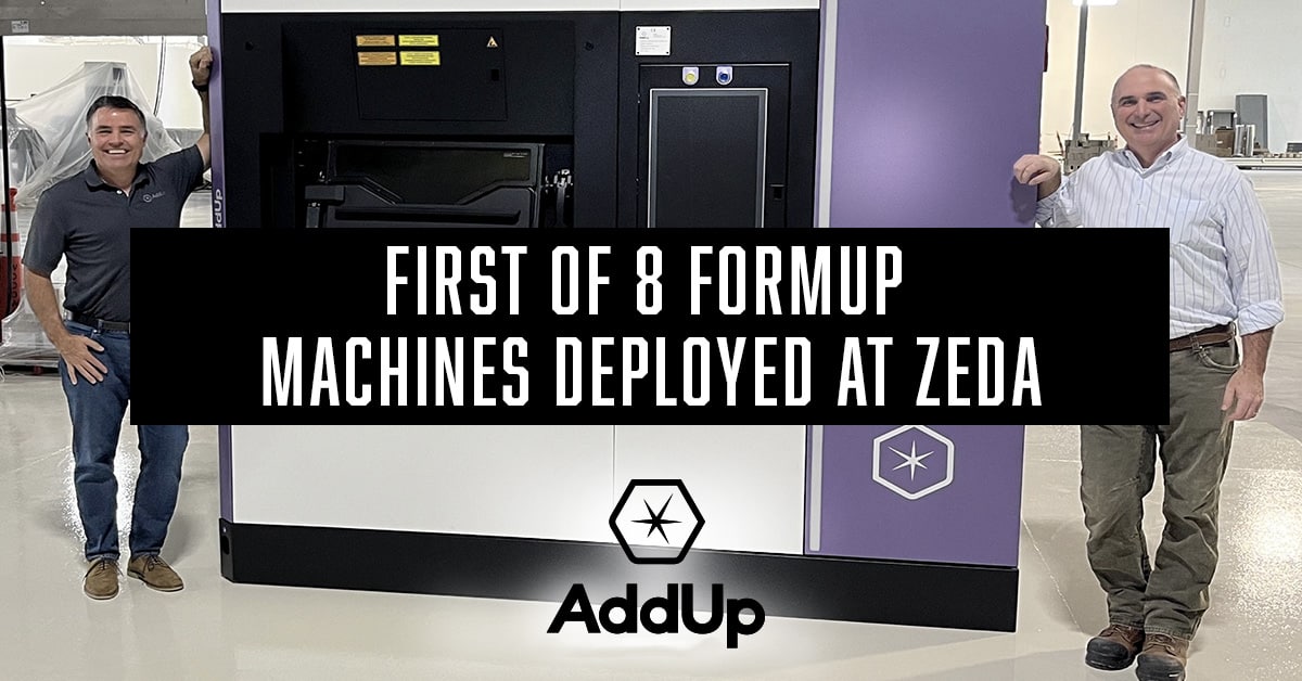 ZEDA's Growth in Metal Additive Manufacturing with AddUp