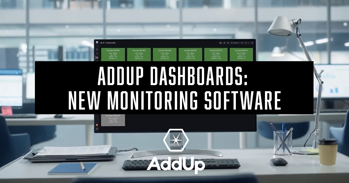AddUp Launches A New Multi-Scale Monitoring Software: AddUp Dashboards™ - AddUp