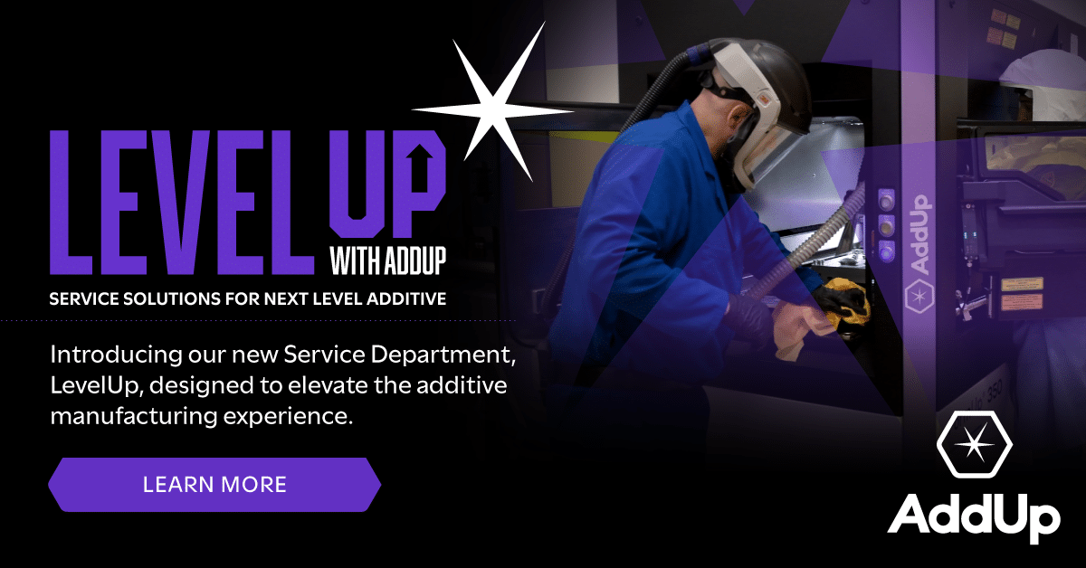 AddUp Unveils LevelUp: Service Solutions for Next Level Additive - AddUp